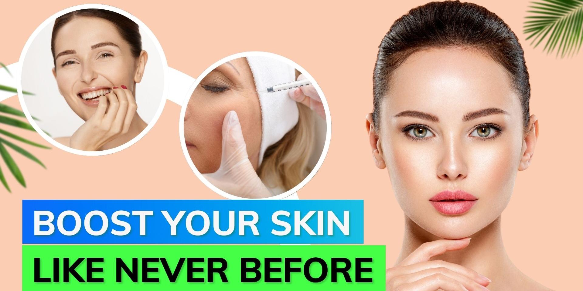 Skin Boosting: Forget botox, here‘s a new treatment you must know about ...