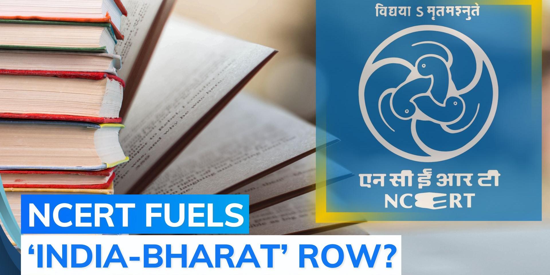 NCERT panel proposes replacing ‘India’ with ‘Bharat’ in all textbooks | Editorji