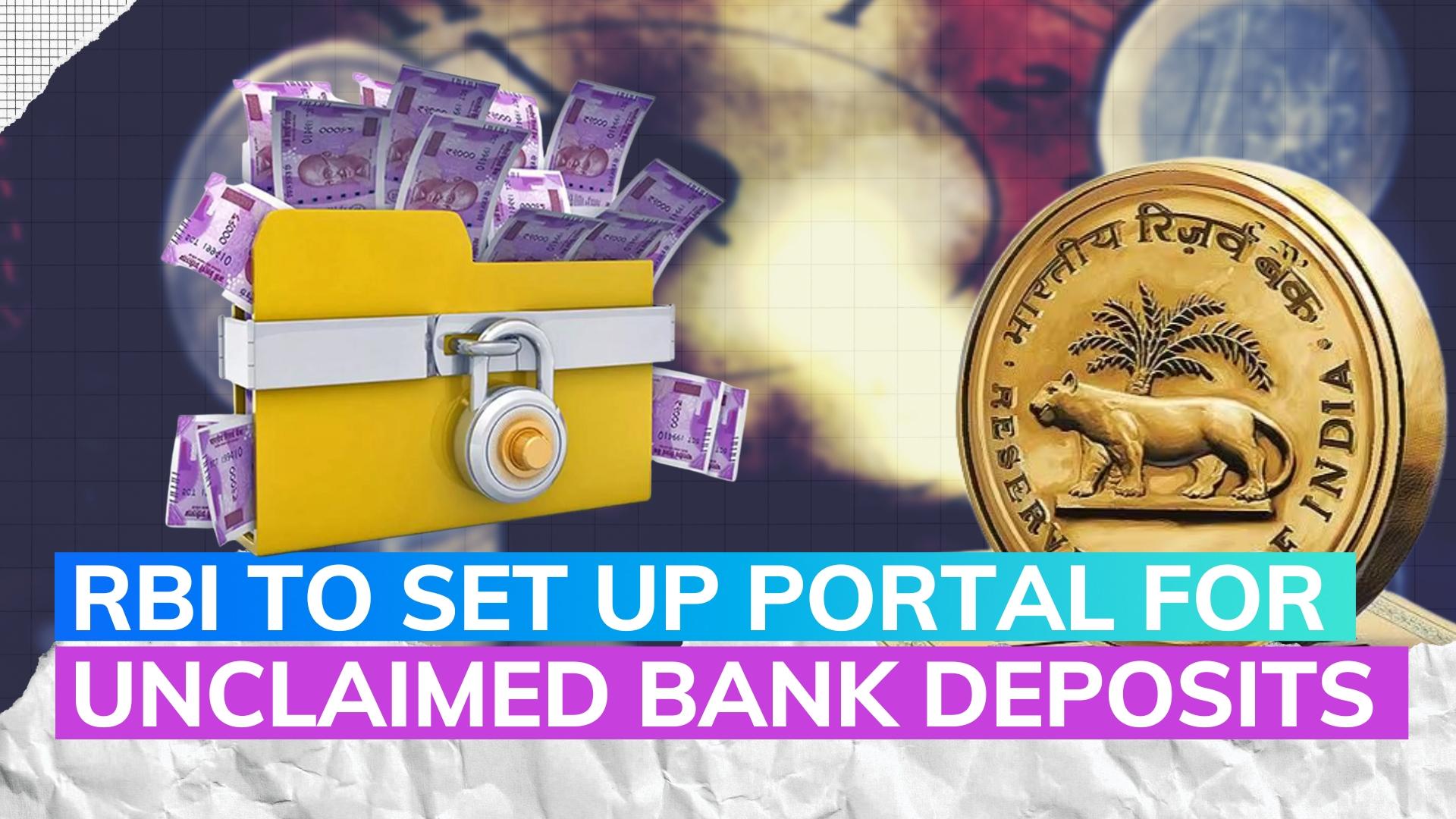 RBI to set up portal to search across multiple banks for unclaimed deposits | Editorji