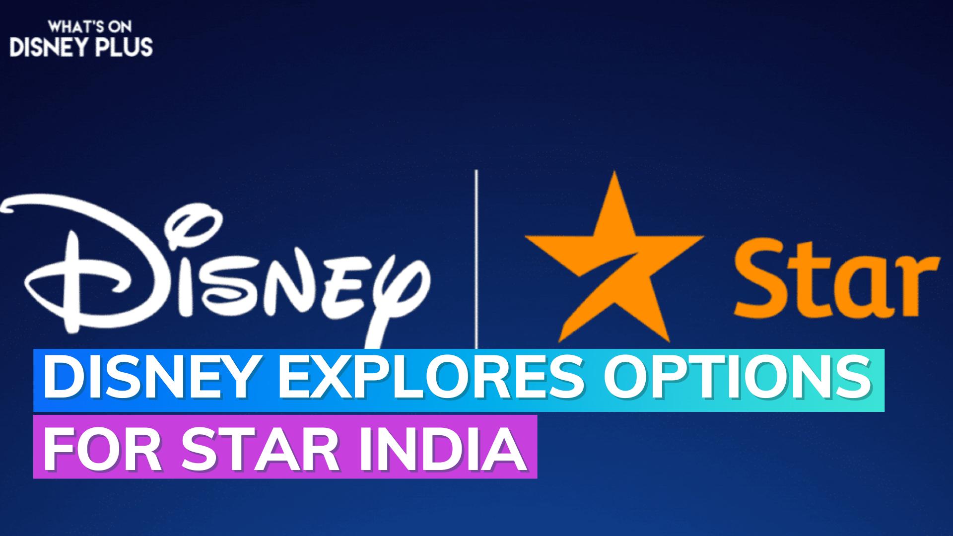 Disney explores options for Star India‘s growth and cost reduction ...