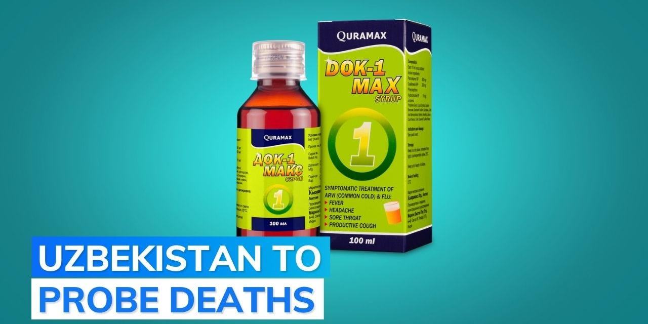 Uzbekistan claims 18 children died after consuming medicines ...