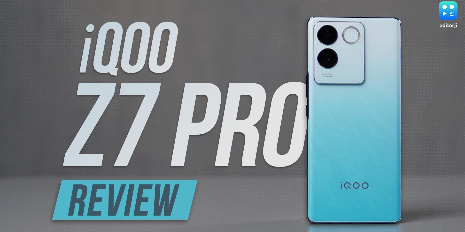 iQOO Z7 Pro 5G Review, First Impression: Should you buy? Check price ...