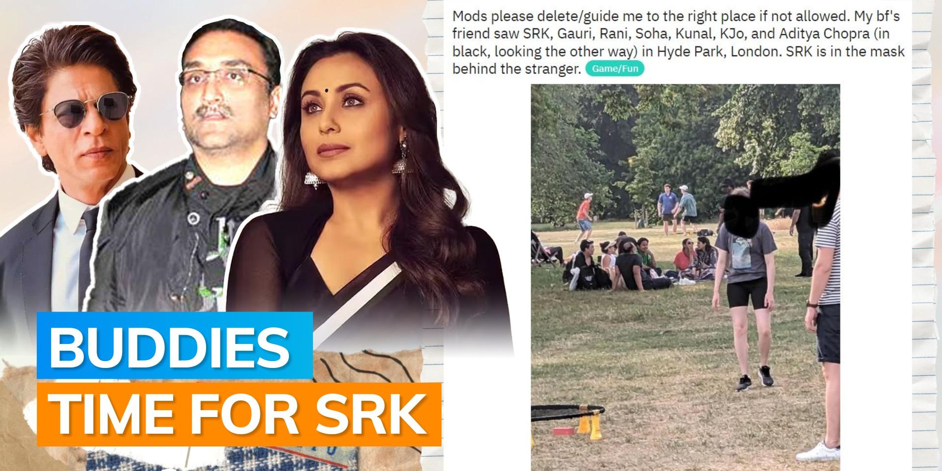 Shah Rukh Khan, Karan Johar, Rani Mukerji, Aditya Chopra‘s picnic date at London’s Hyde Park ...