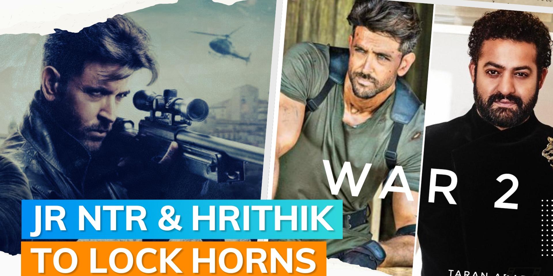 ‘War 2’: Jr NTR to join Hrithik Roshan in the action-thriller | Editorji