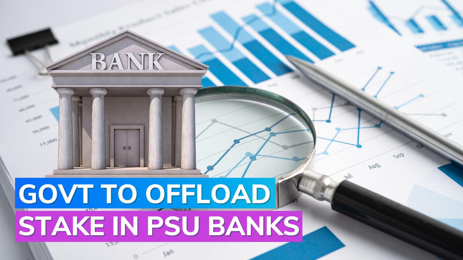Government to divest 5-10% stake in Public Sector Banks: Report | Editorji