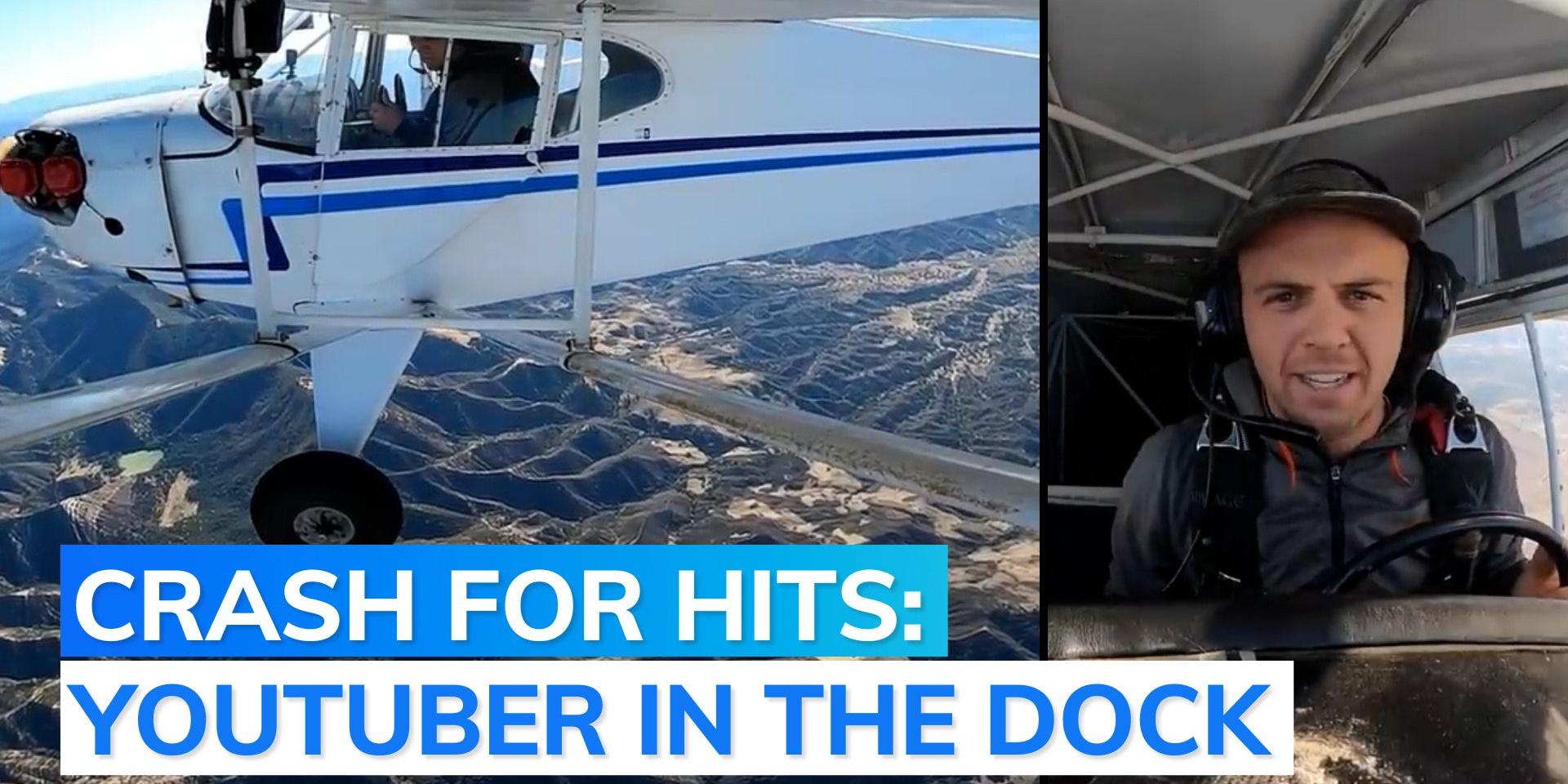 YouTuber who crashed his plane for views could face up to 20 years in ...