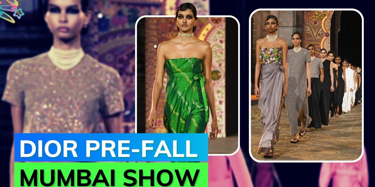 Dior‘s runway show at Mumbai’s Gateway of India was ‘ICONIC’, see ...