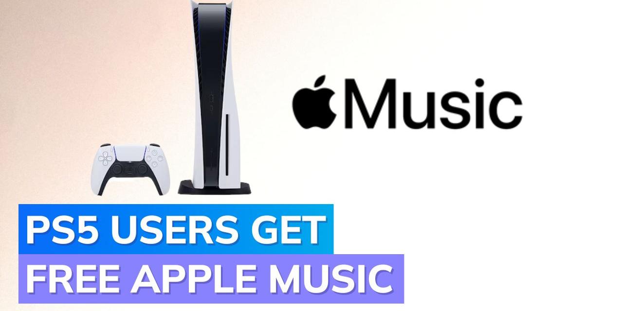 PlayStation 5 exclusive: 6 months of free Apple music; Check full ...