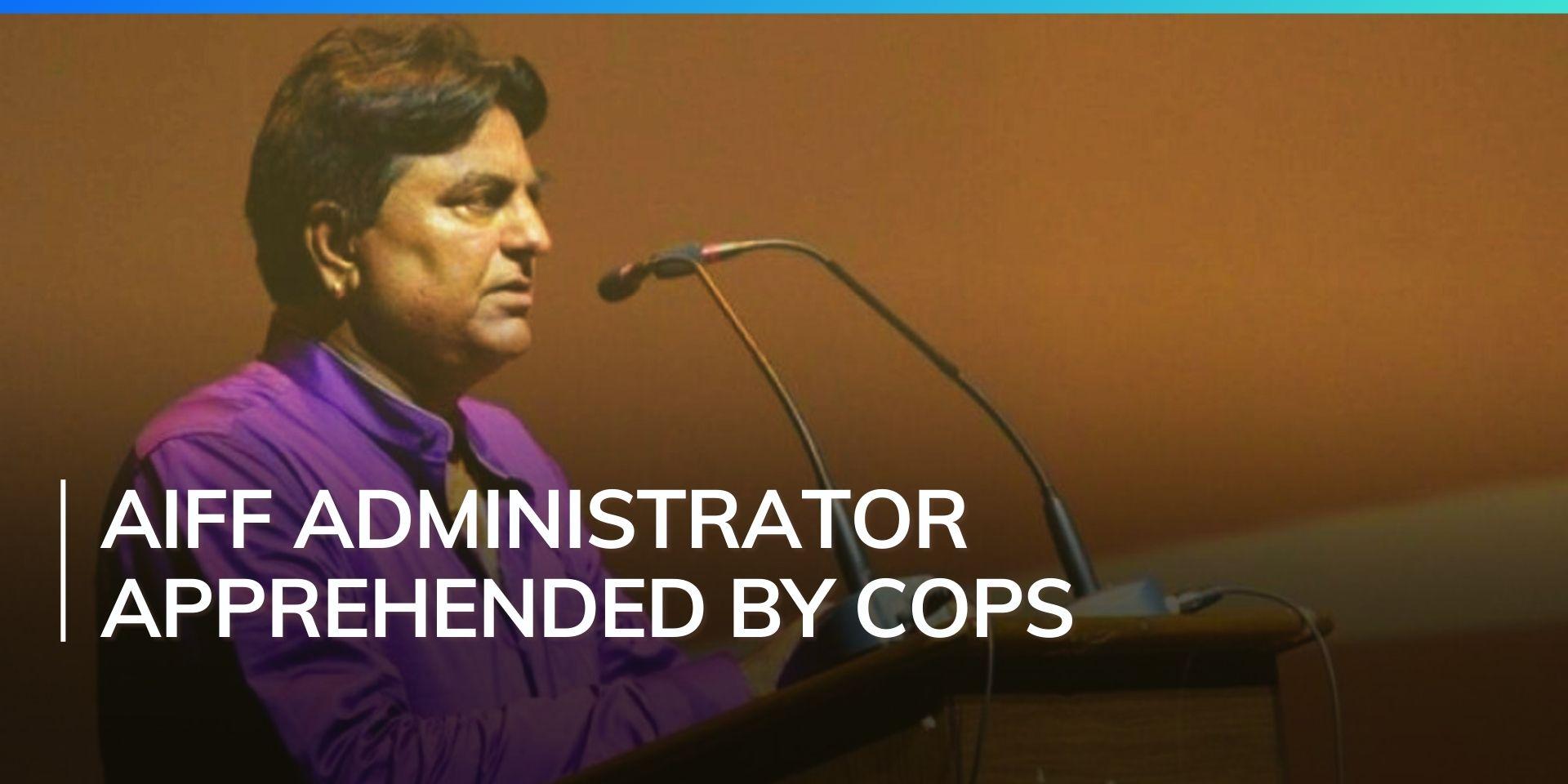 Goa Police arrests AIFF executive committee member Deepak Sharma in ...