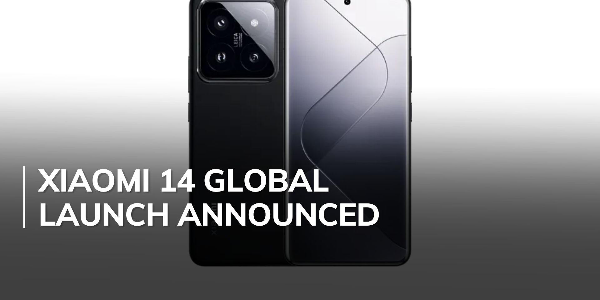 Xiaomi unveils global launch date for flagship Xiaomi 14 Series with powerful specs and Leica ...