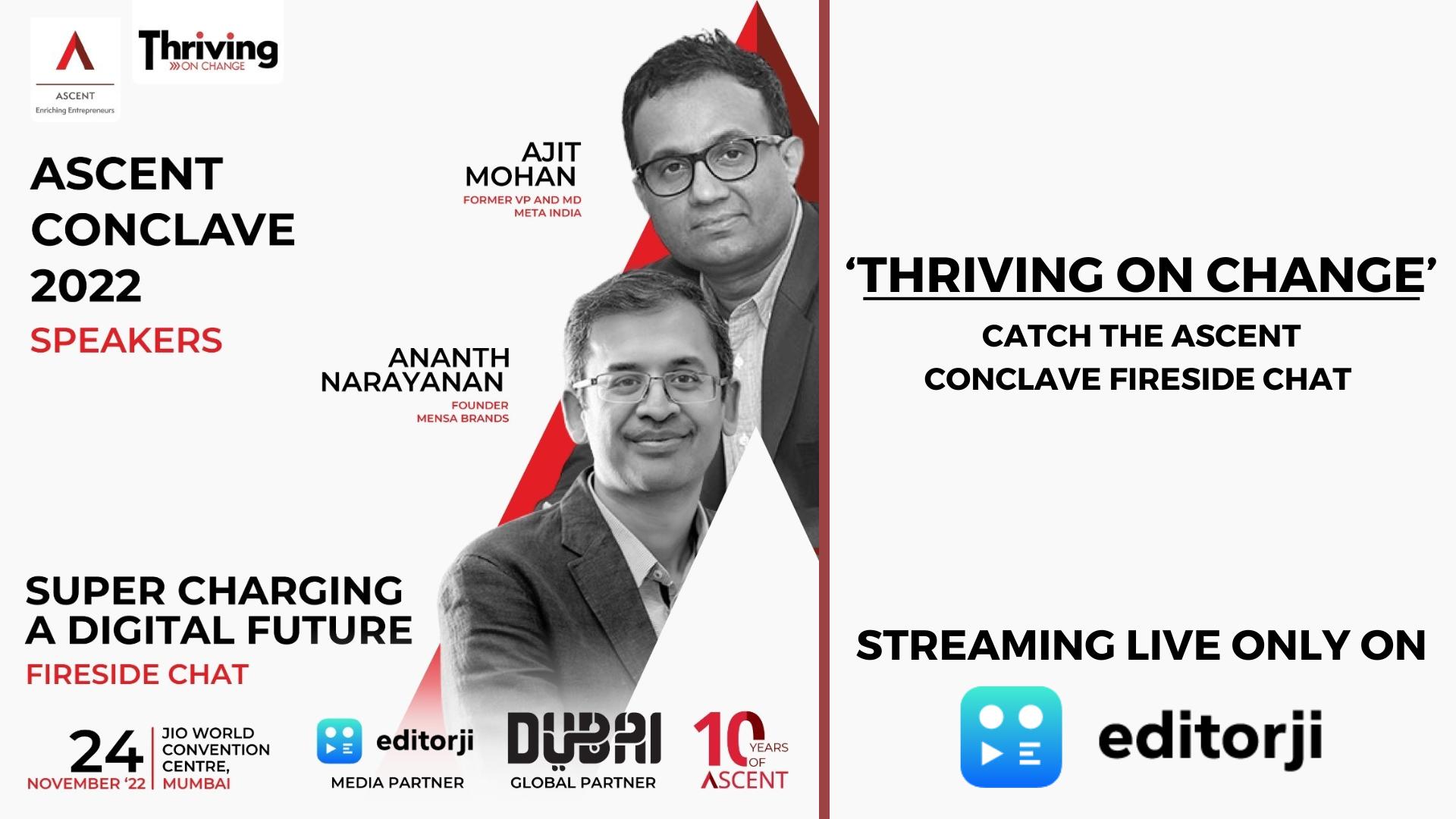 Ajit Mohan & Ananth Narayanan On Digital Businesses & Future At Ascent ...