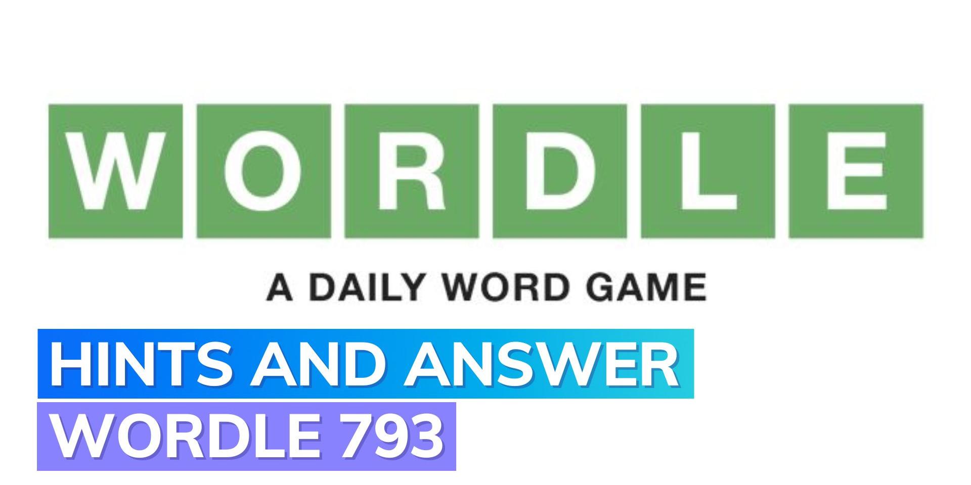 Wordle 793 hints and answer for today, August 21, 2023: Know how to ...