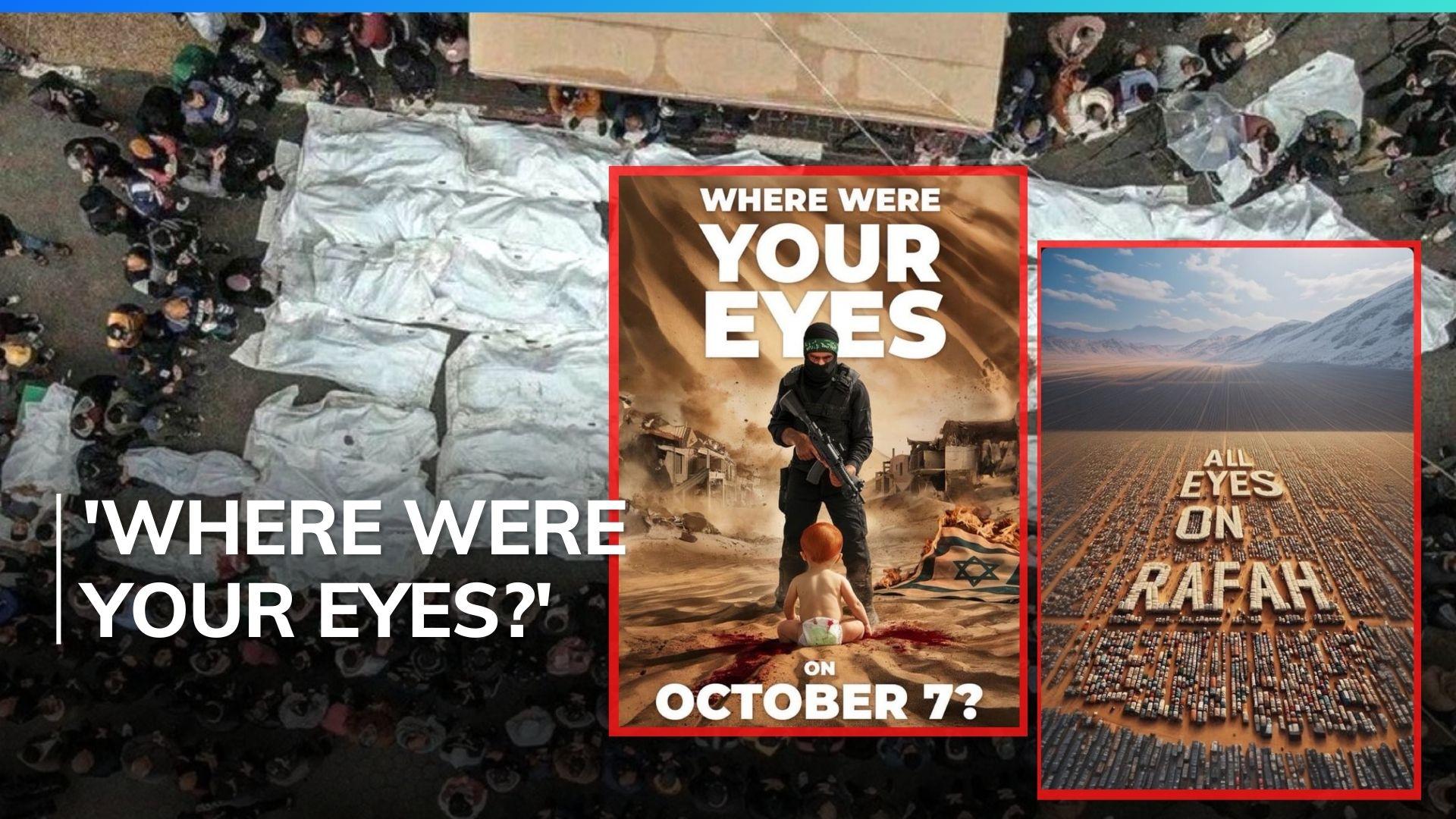Israel counters ‘All eyes on Rafah’ trend with image of Oct 7 attacks ...