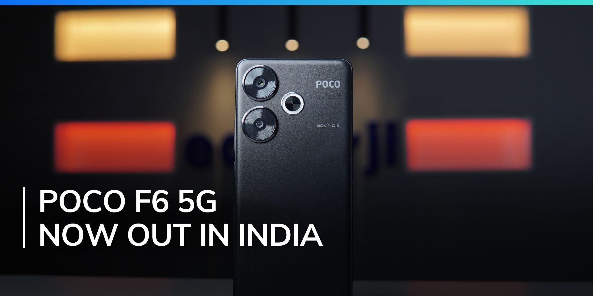 Poco F6 5G launched in India with Snapdragon 8s Gen 3, 50MP camera, 90W fast charging and more ...