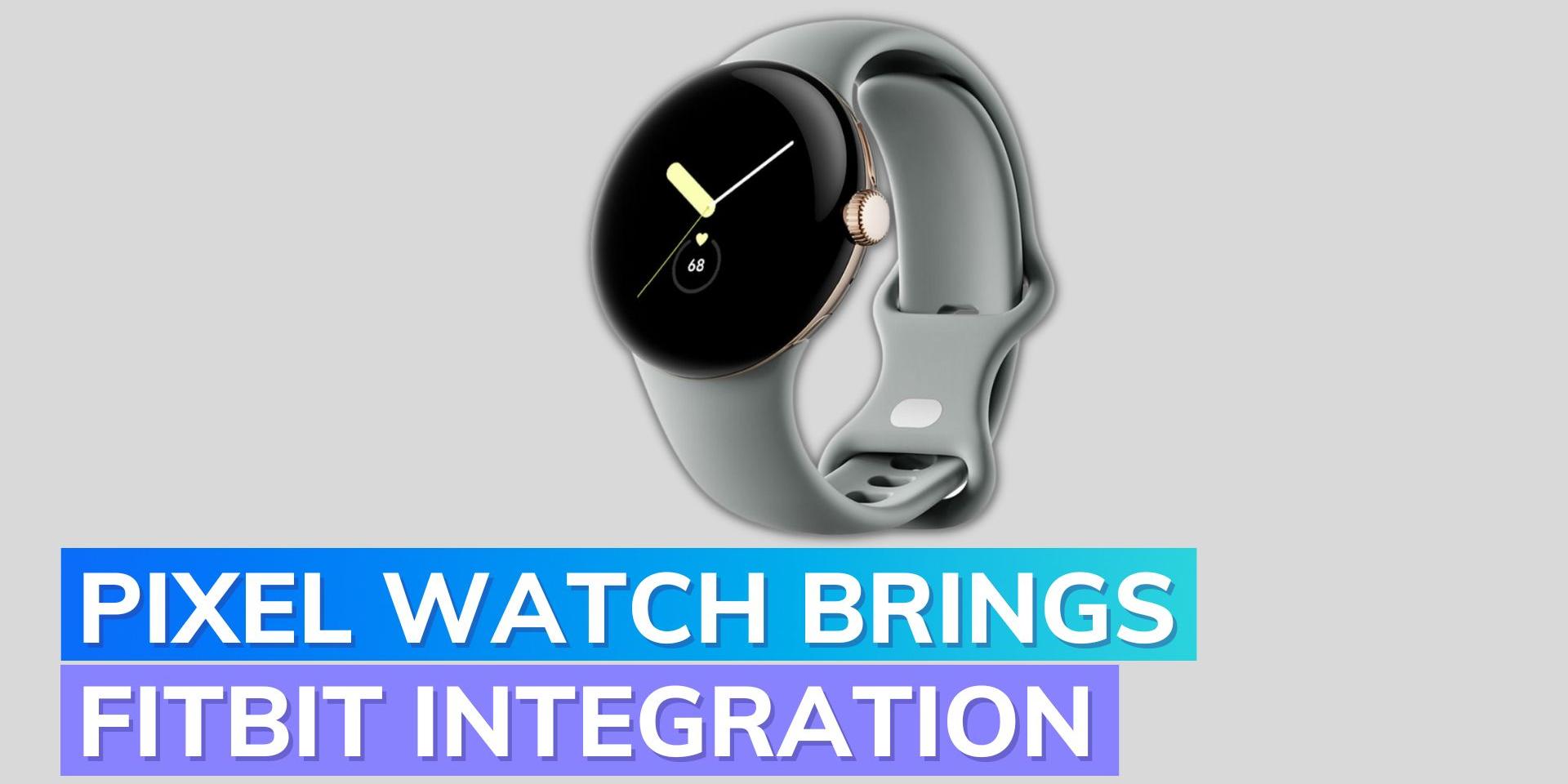 Google Pixel Watch launched with Fitbit integration | Editorji