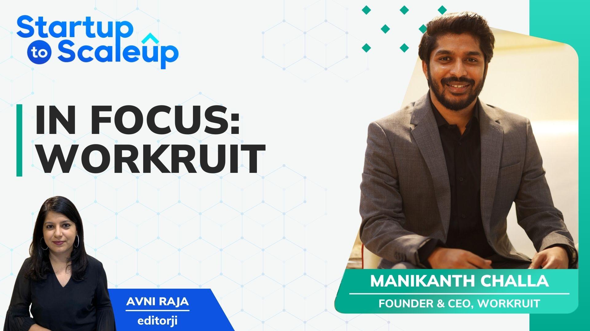 Startup to Scaleup: Focus on Workruit that simplifies recruitment process for both employees ...