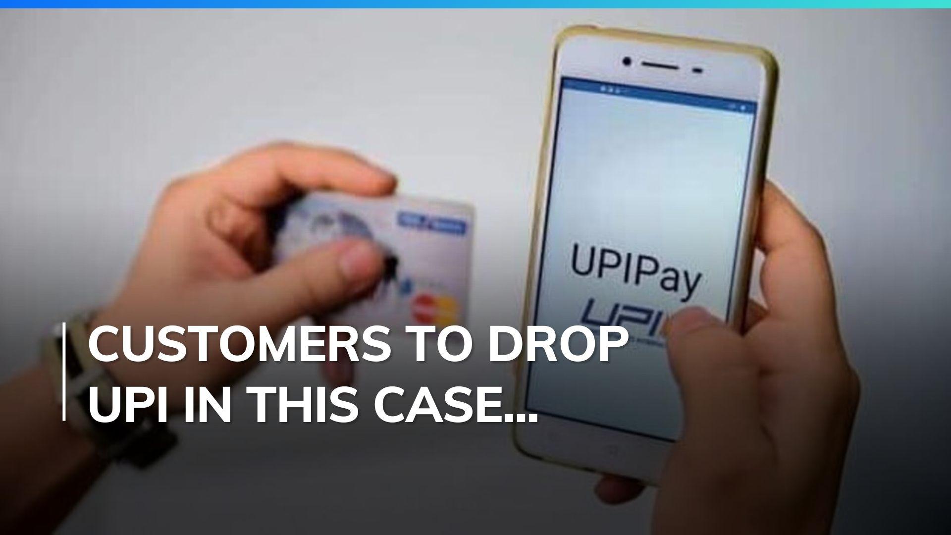 Majority of customers say they will drop UPI payment method if a transaction fee is charged ...