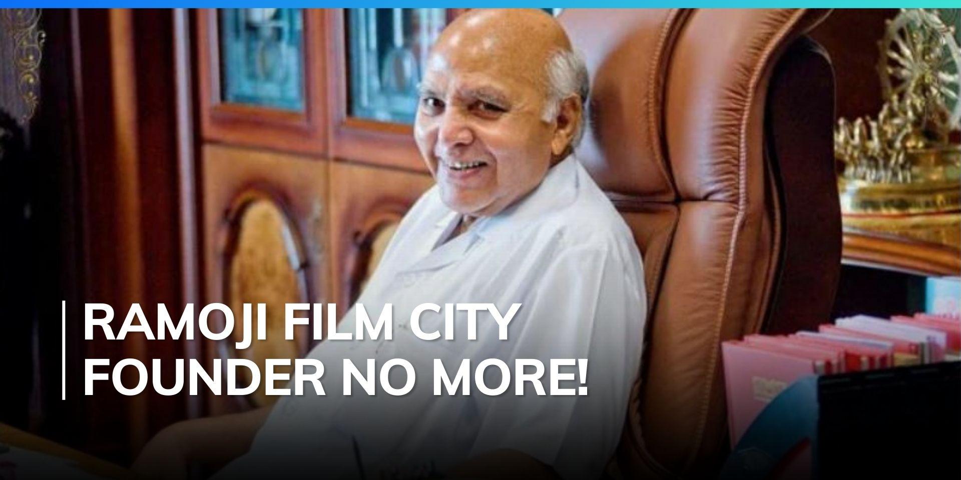 Media baron Ramoji Rao passes away, tributes pour in for the Ramoji ...