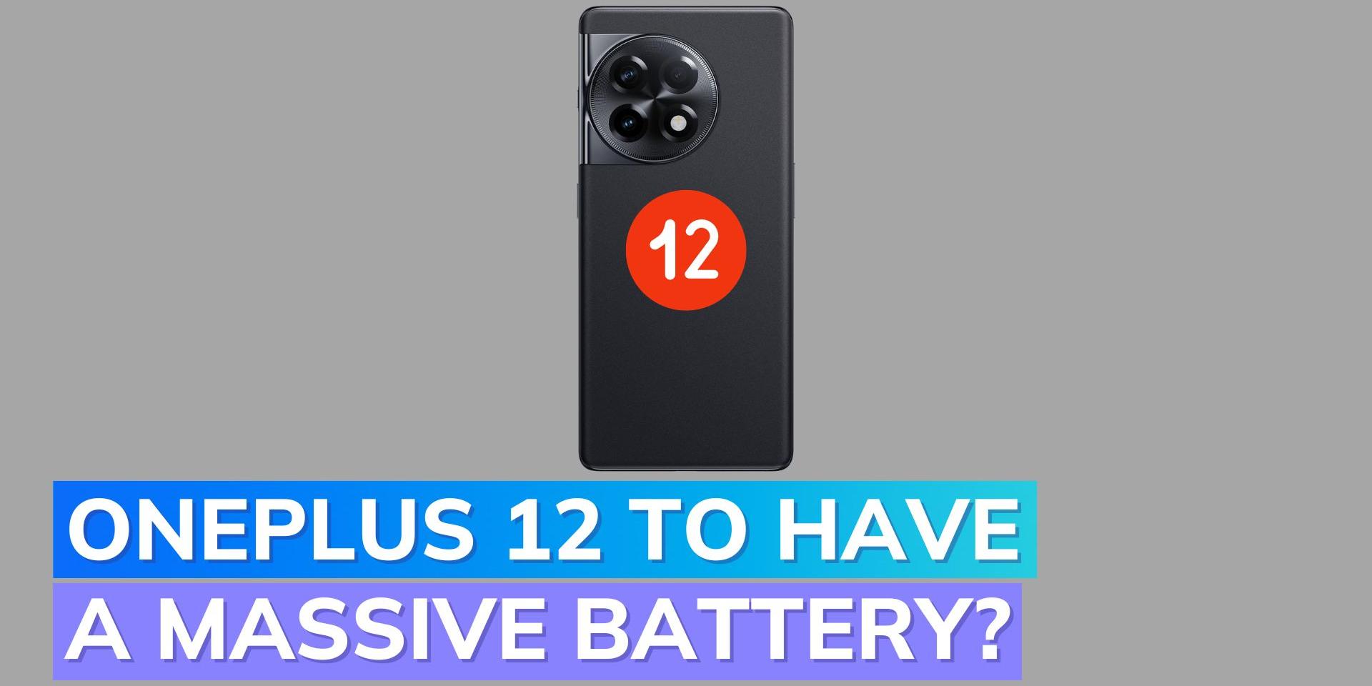OnePlus 12 Specifications Leaks: Big battery, fast charging, 3x ...