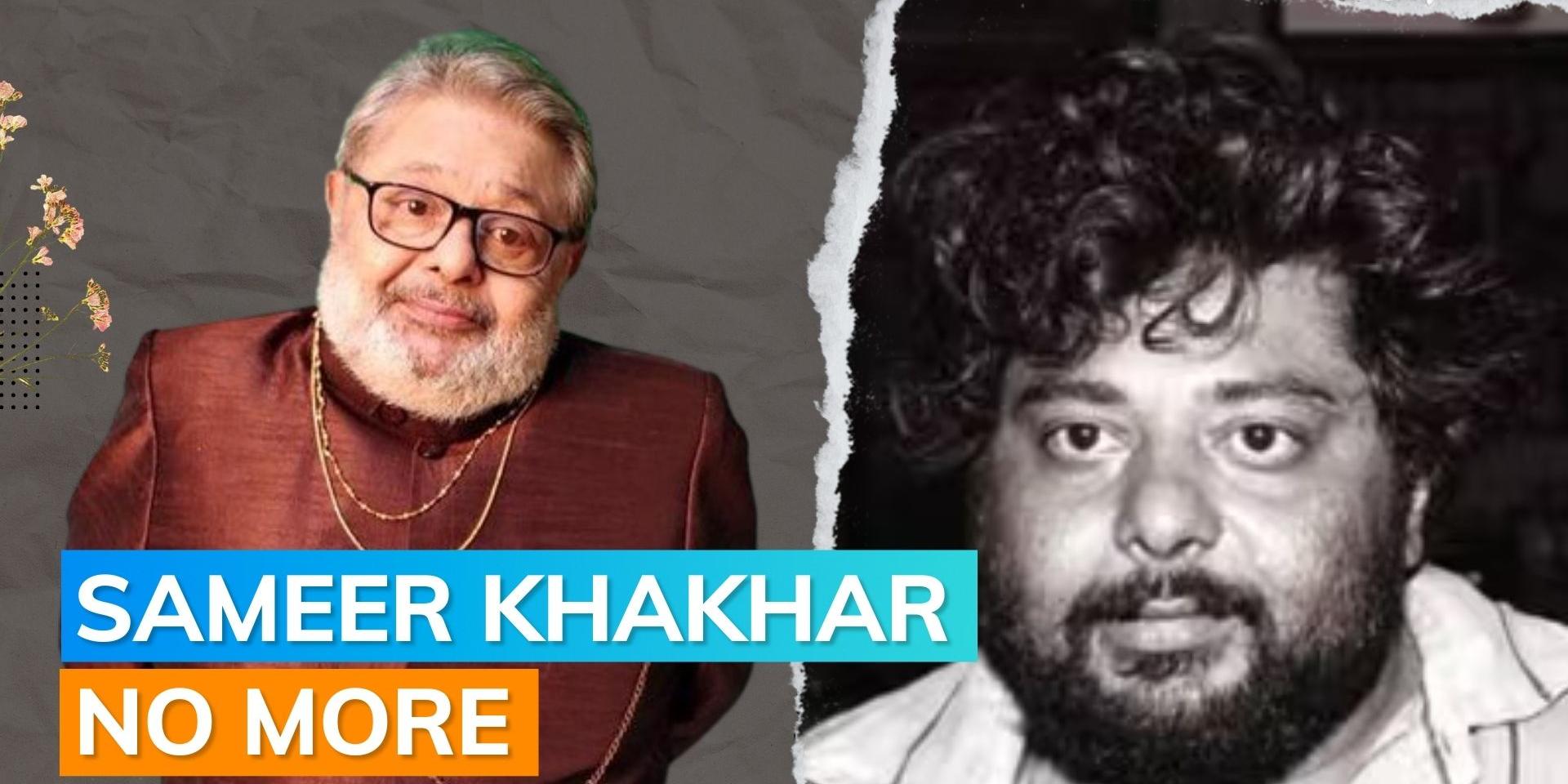 Actor Sameer Khakhar, best known as Khopdi from ‘Nukkad’, dies at 71 | Editorji