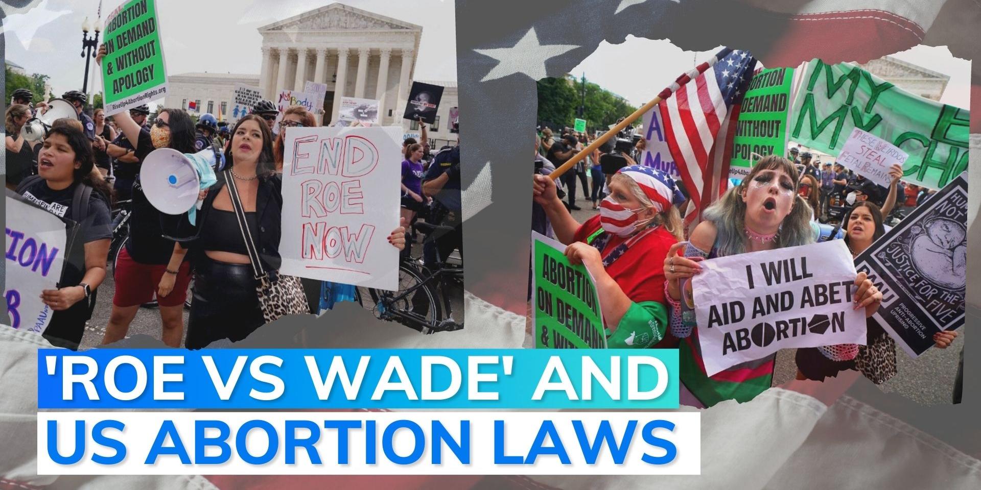 Explained: the ‘Roe vs Wade’ abortion rights verdict that US Supreme ...