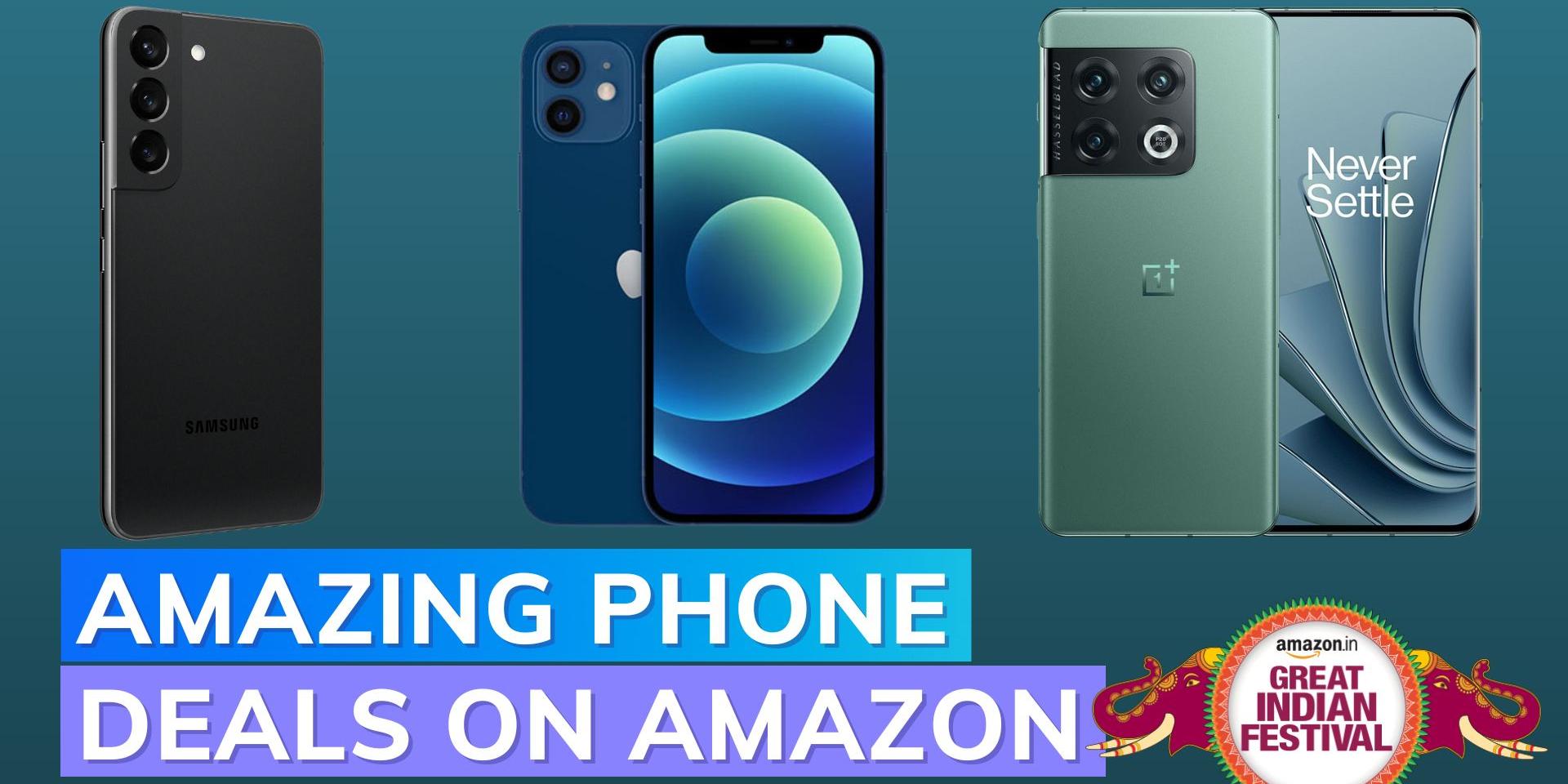Amazon Great Indian Festival sale 2022: Best smartphone deals on amazon ... Amazon Great Indian Festival sale 2022: Best smartphone deals on amazon ...