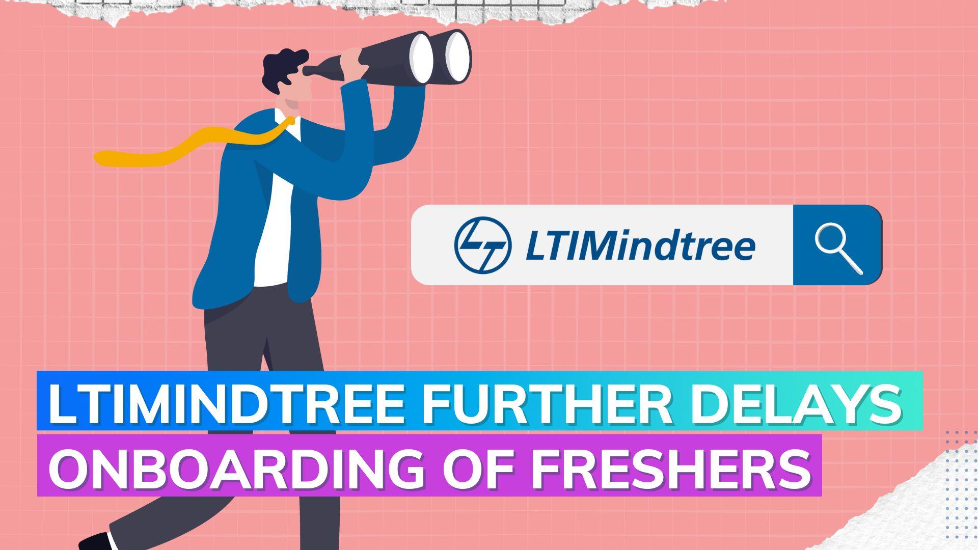 LTIMindtree extends training and defers onboarding in favour of ...