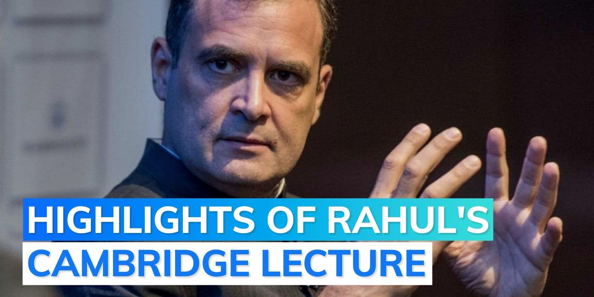 Democracy, China and art of listening: highlights of Rahul Gandhi‘s ...