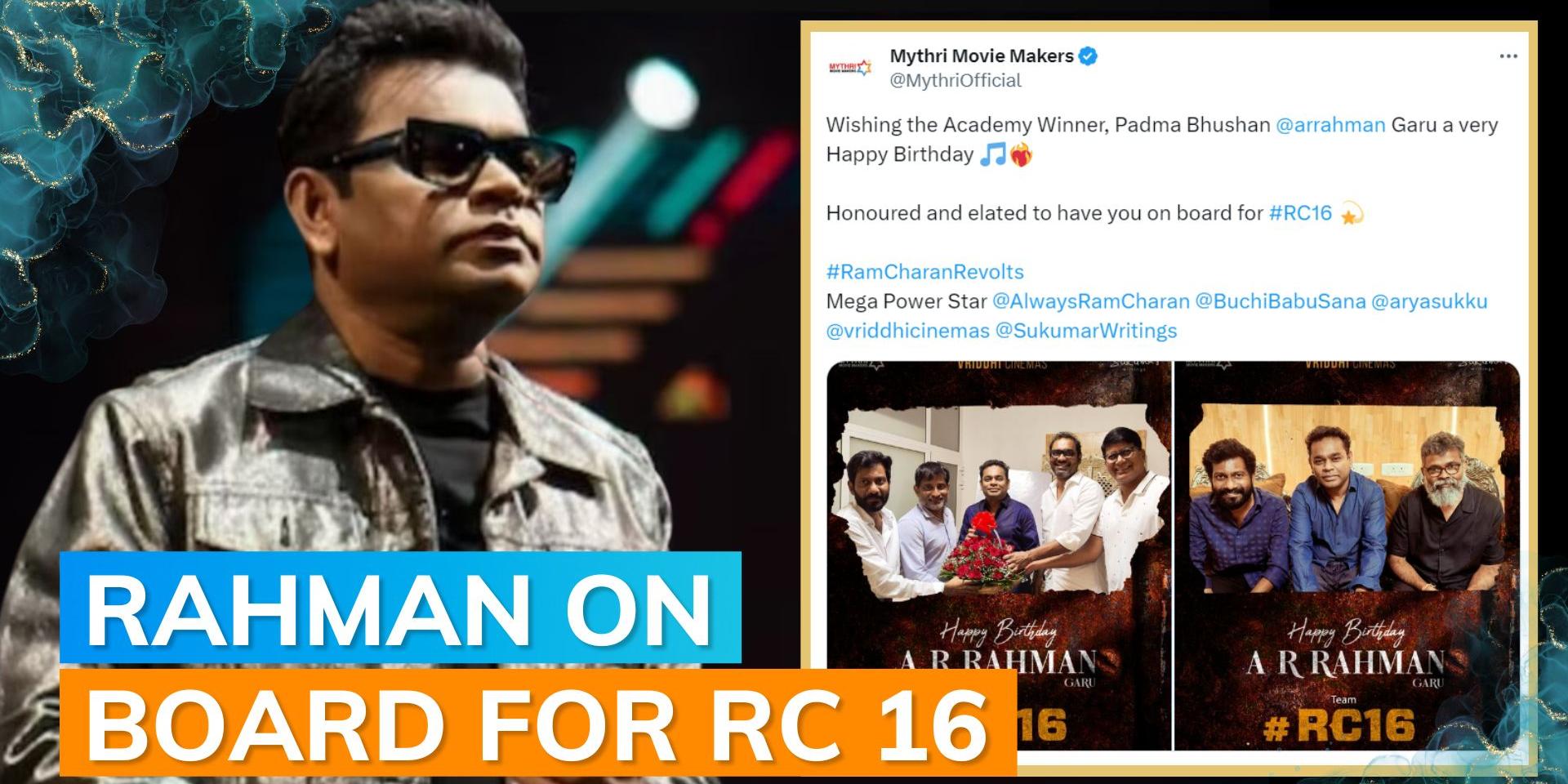 AR Rahman to give music in Ram Charan starrer ‘RC 16’, makers announce on singer‘s birthday ...