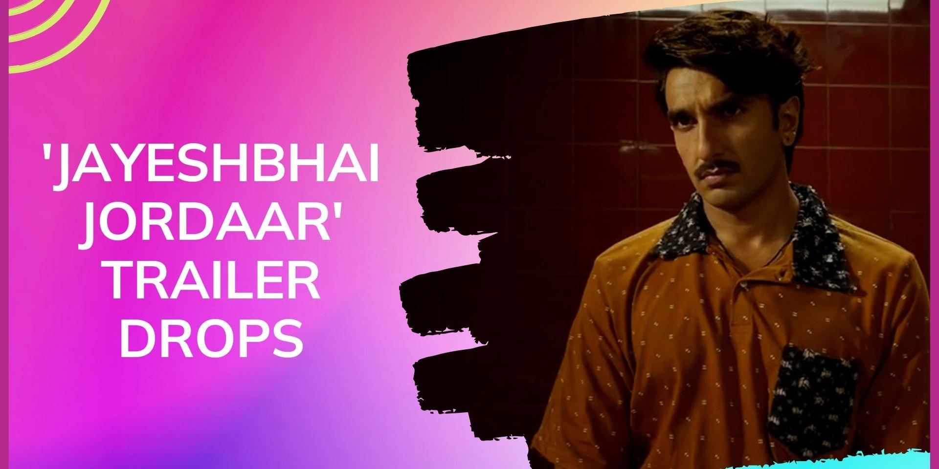 Ranveer Singh’s ‘Jayeshbhai Jordaar’ trailer: Splendid performances ...