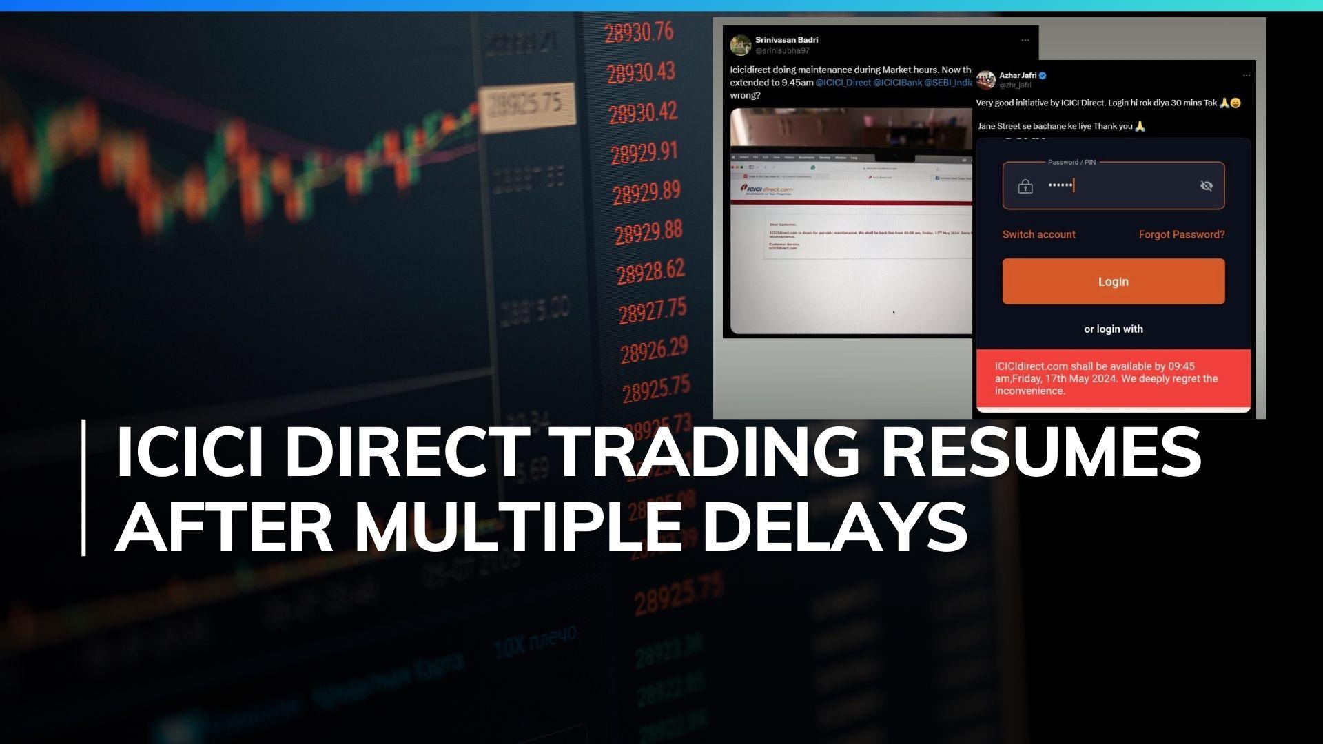 ICICI Direct trading platform faces delays, users vent frustration on ...
