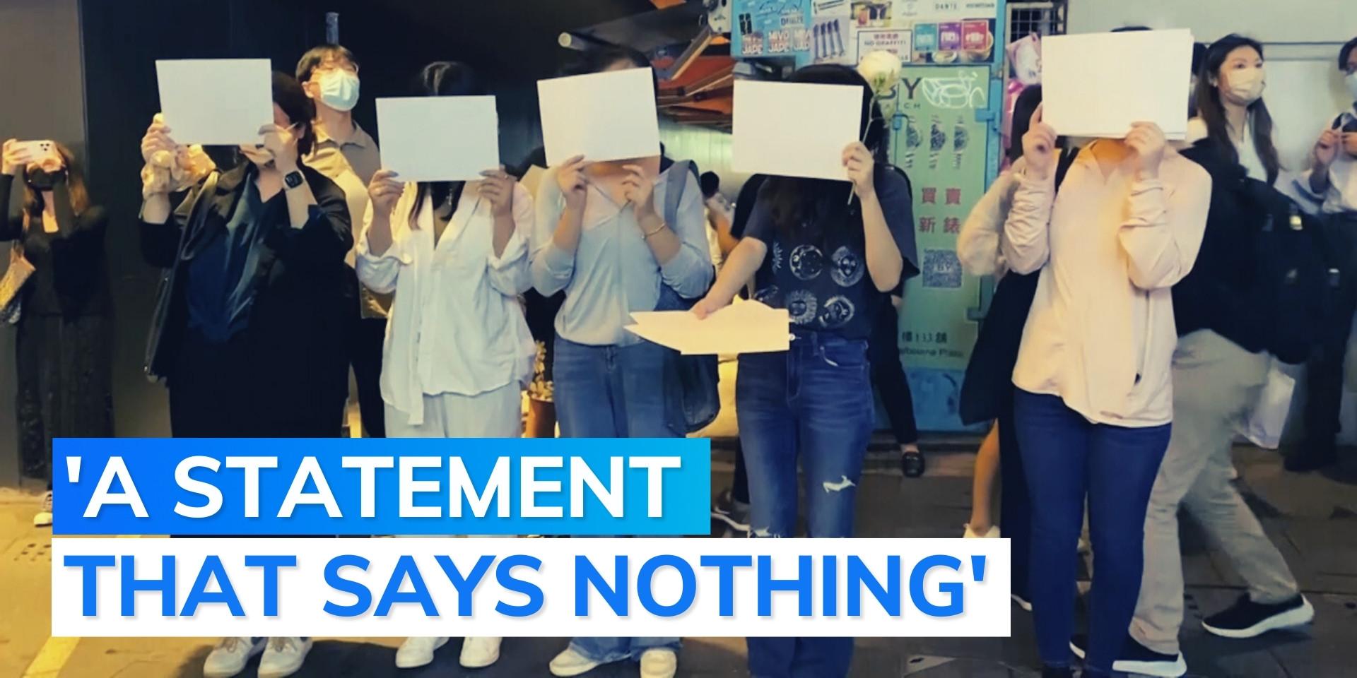 Quixplaned: why demonstrators in China are holding white papers at ...