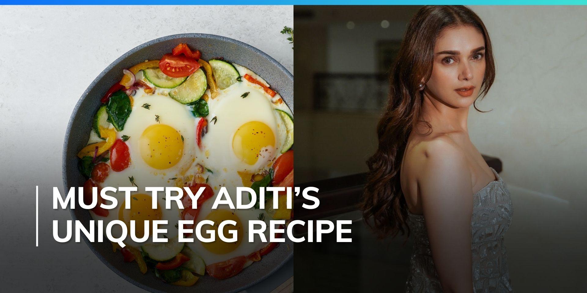 Aditi Rao Hydari’s high protein egg recipe is a must try for every ...