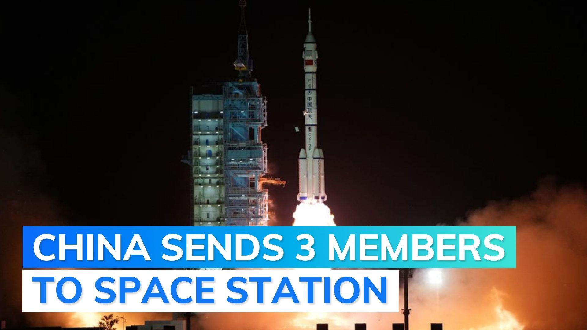 China launches three astronauts for its space station | Editorji