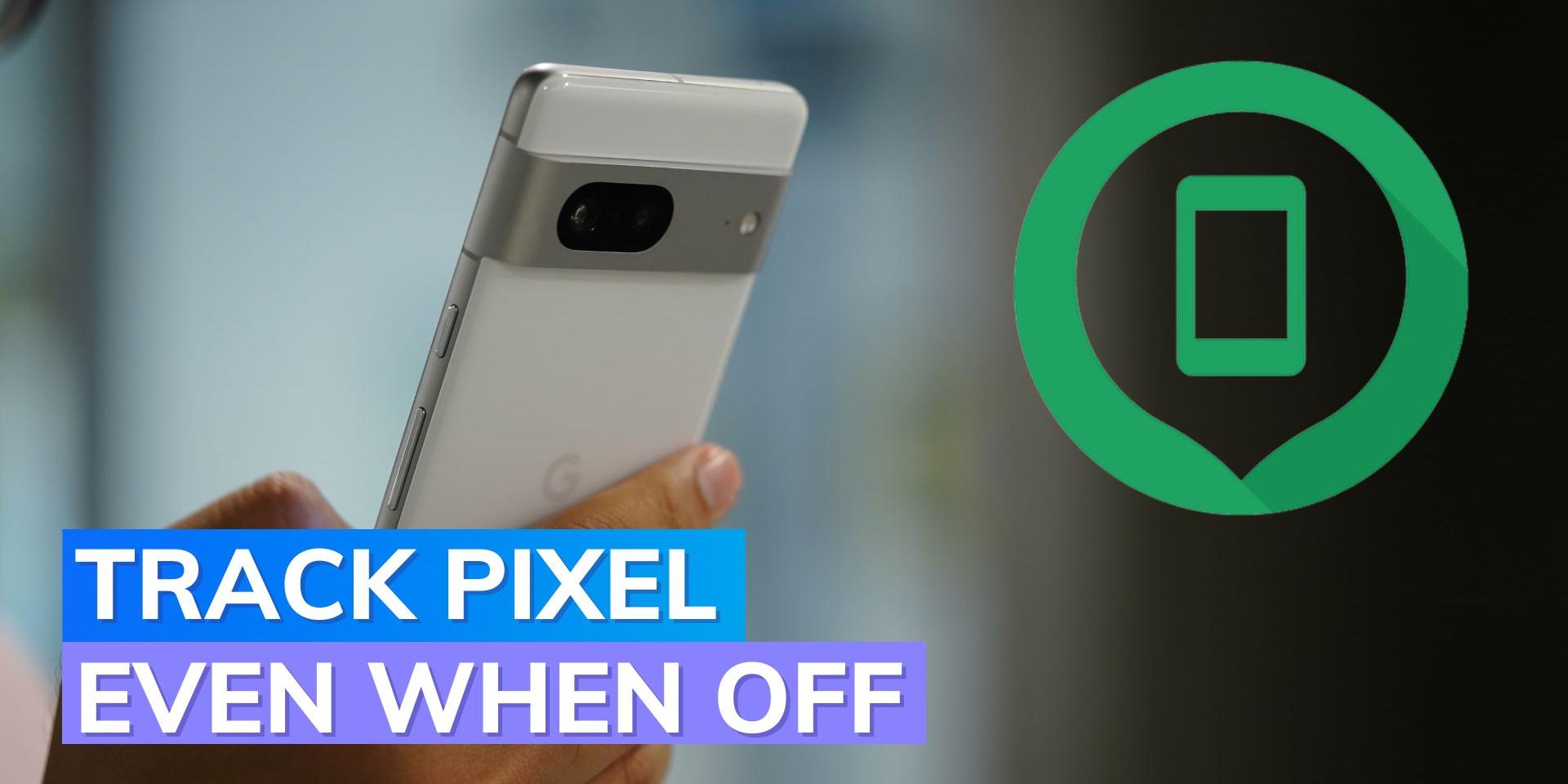 Google‘s Find My Device feature may soon track phones even when turned ...