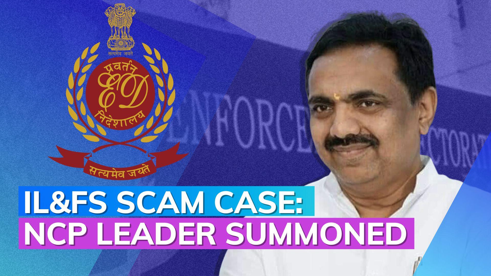 IL&FS case: ED summons NCP leader Jayant Patil, conducts searches on ...