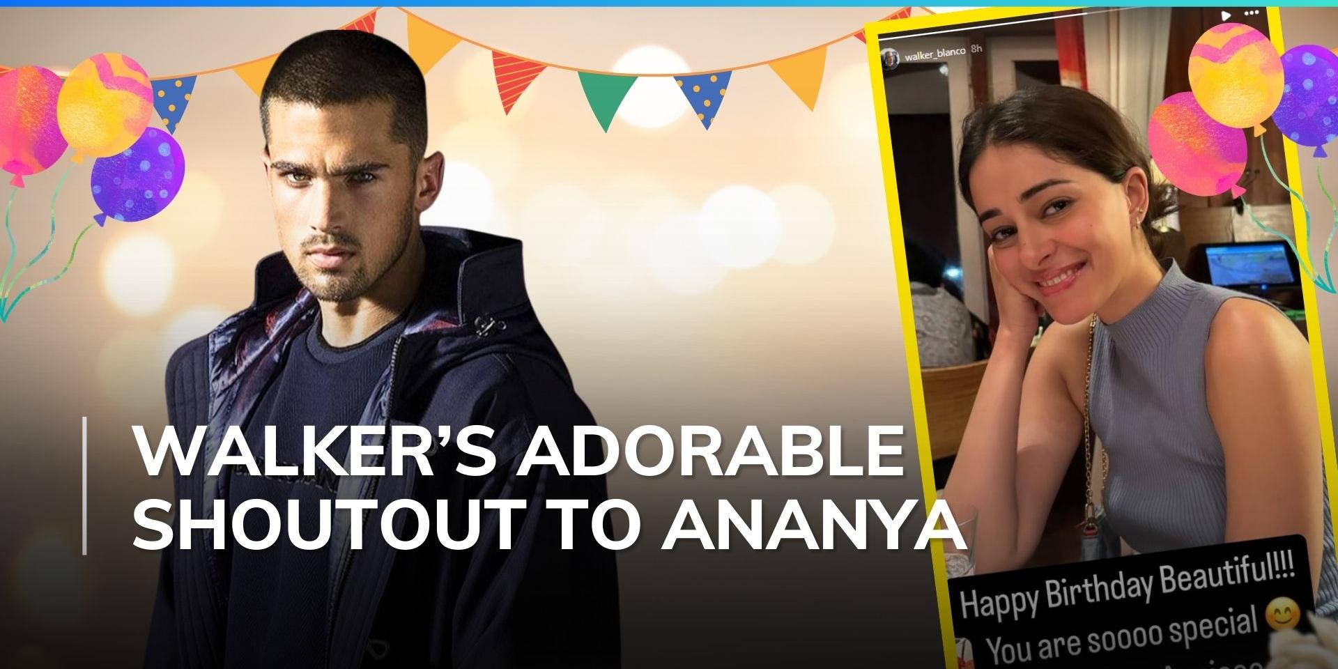 Walker Blanco declares his love for Ananya Panday in a birthday post ...