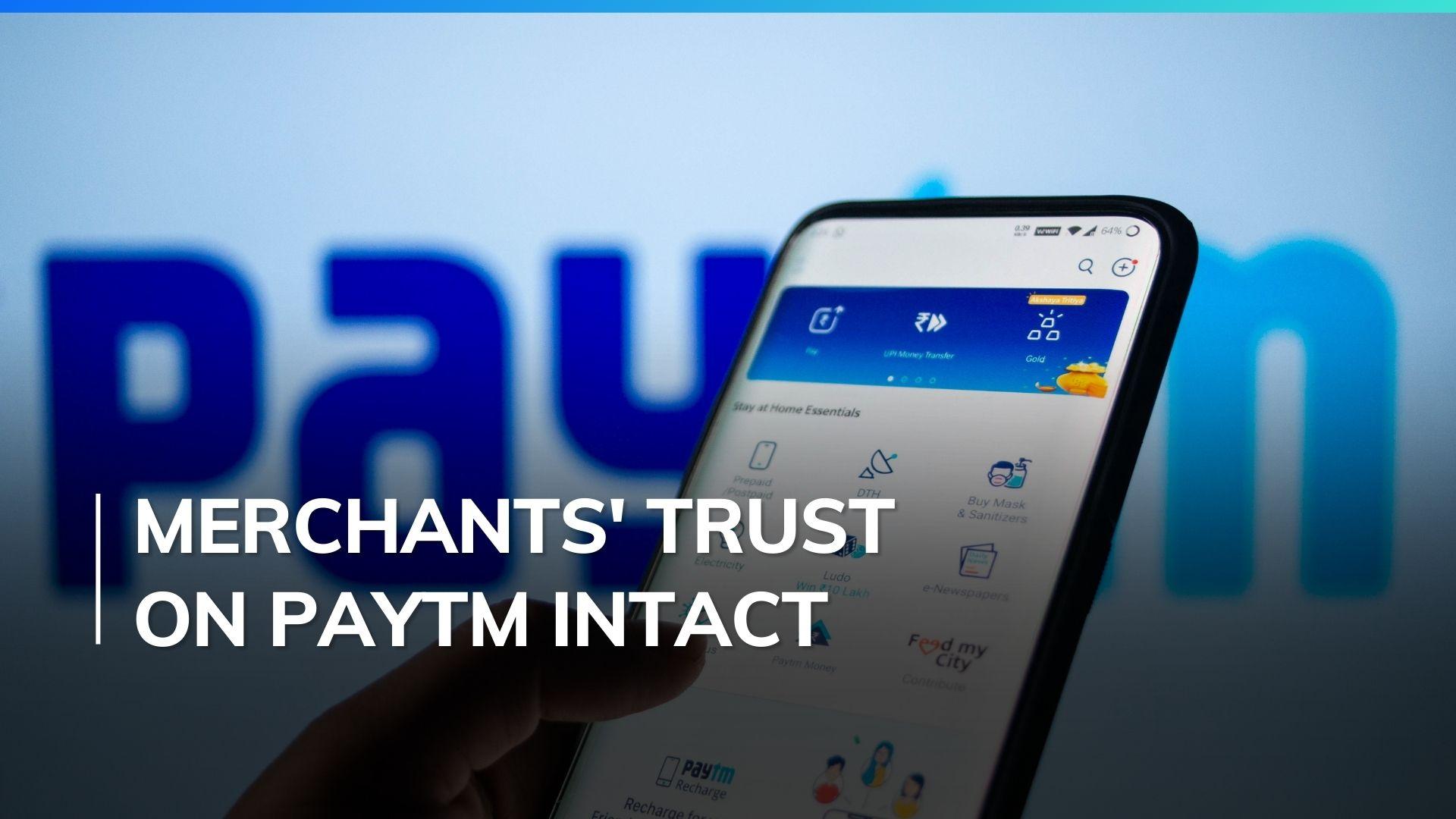 No impact on merchants‘ trust on Paytm even after RBI’s action: Survey ...