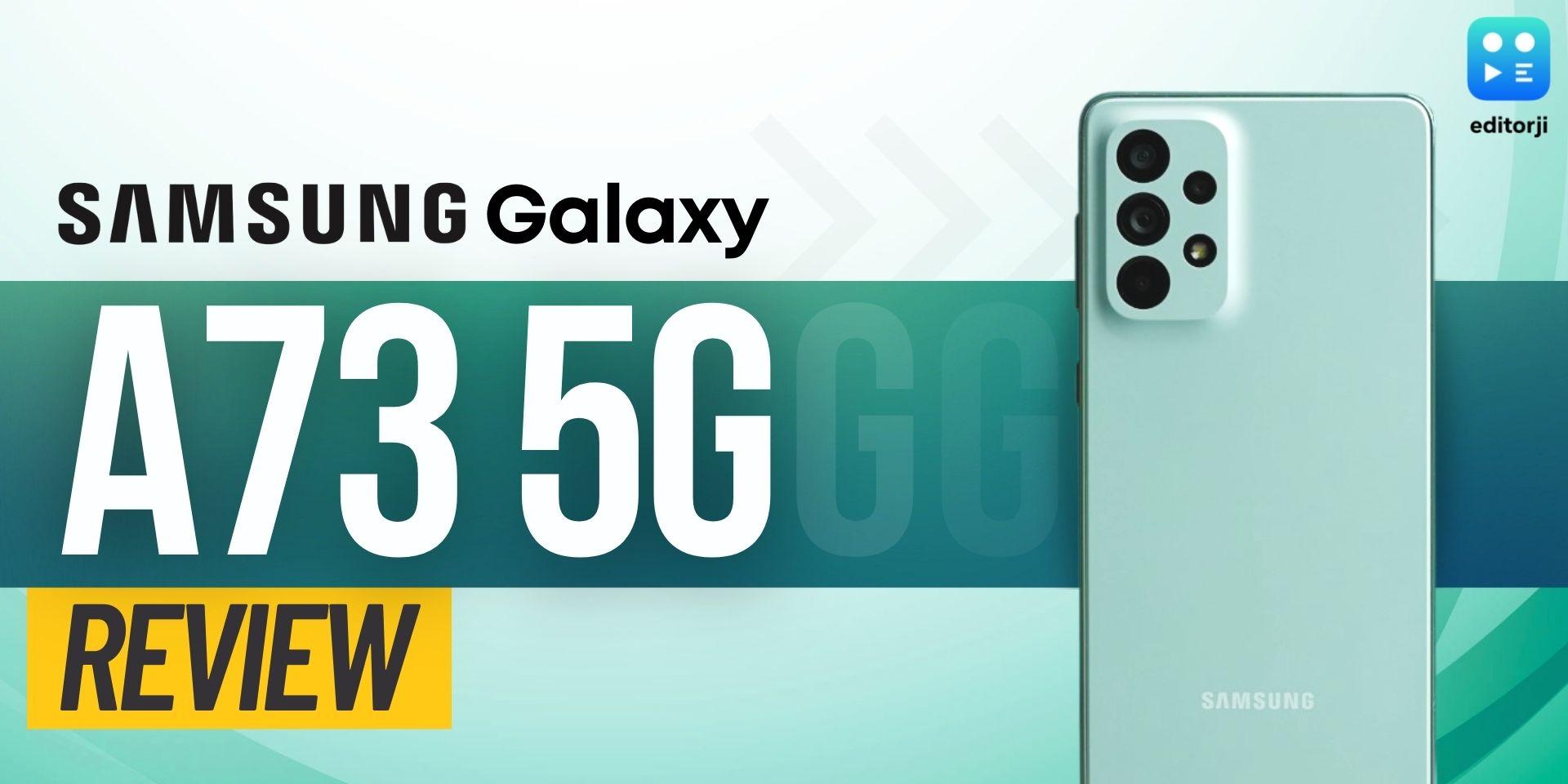 Samsung Galaxy A73 5G Review: A-series excellence! | Editorji