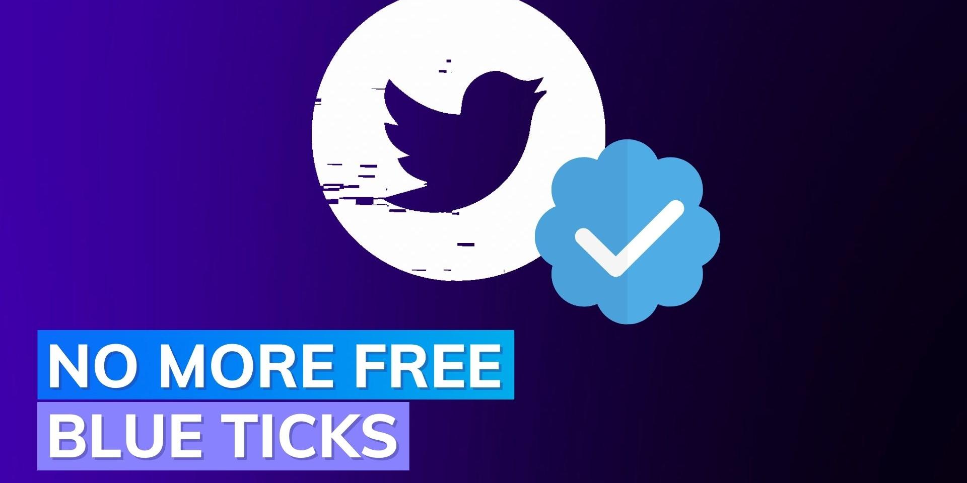 Twitter to soon remove legacy blue ticks | Editorji