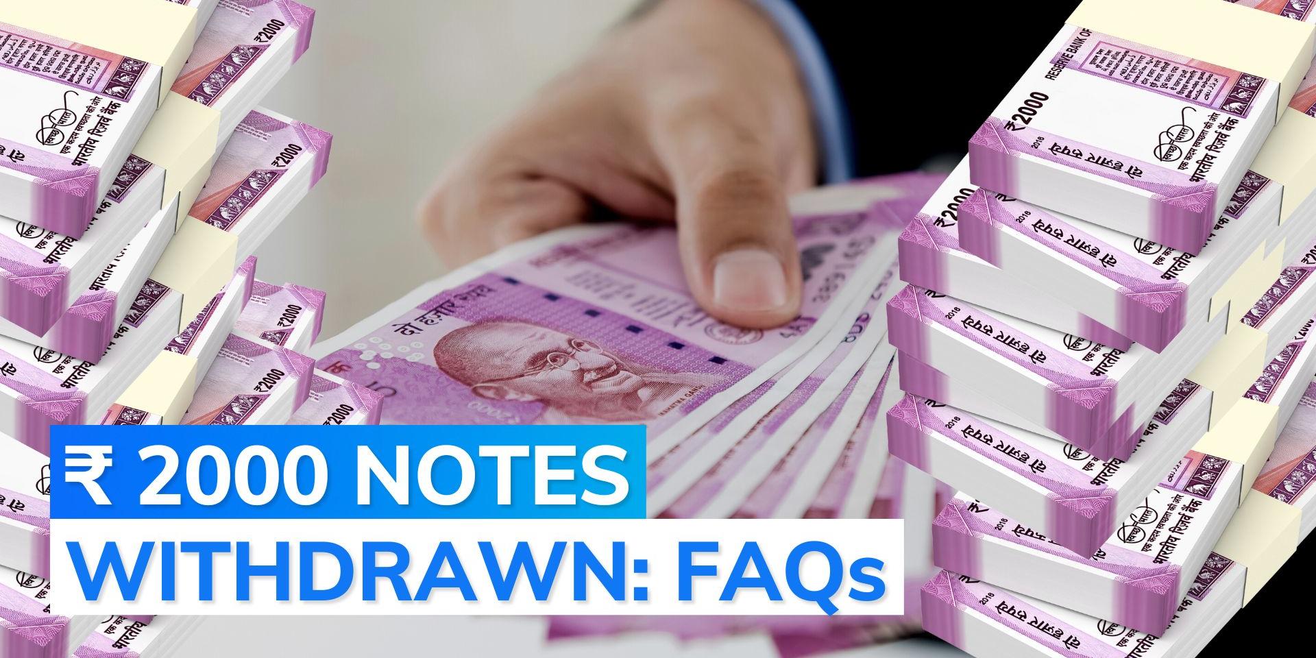 Exchange your ₹2000 notes from 23rd May - Here‘s all you need to know ...