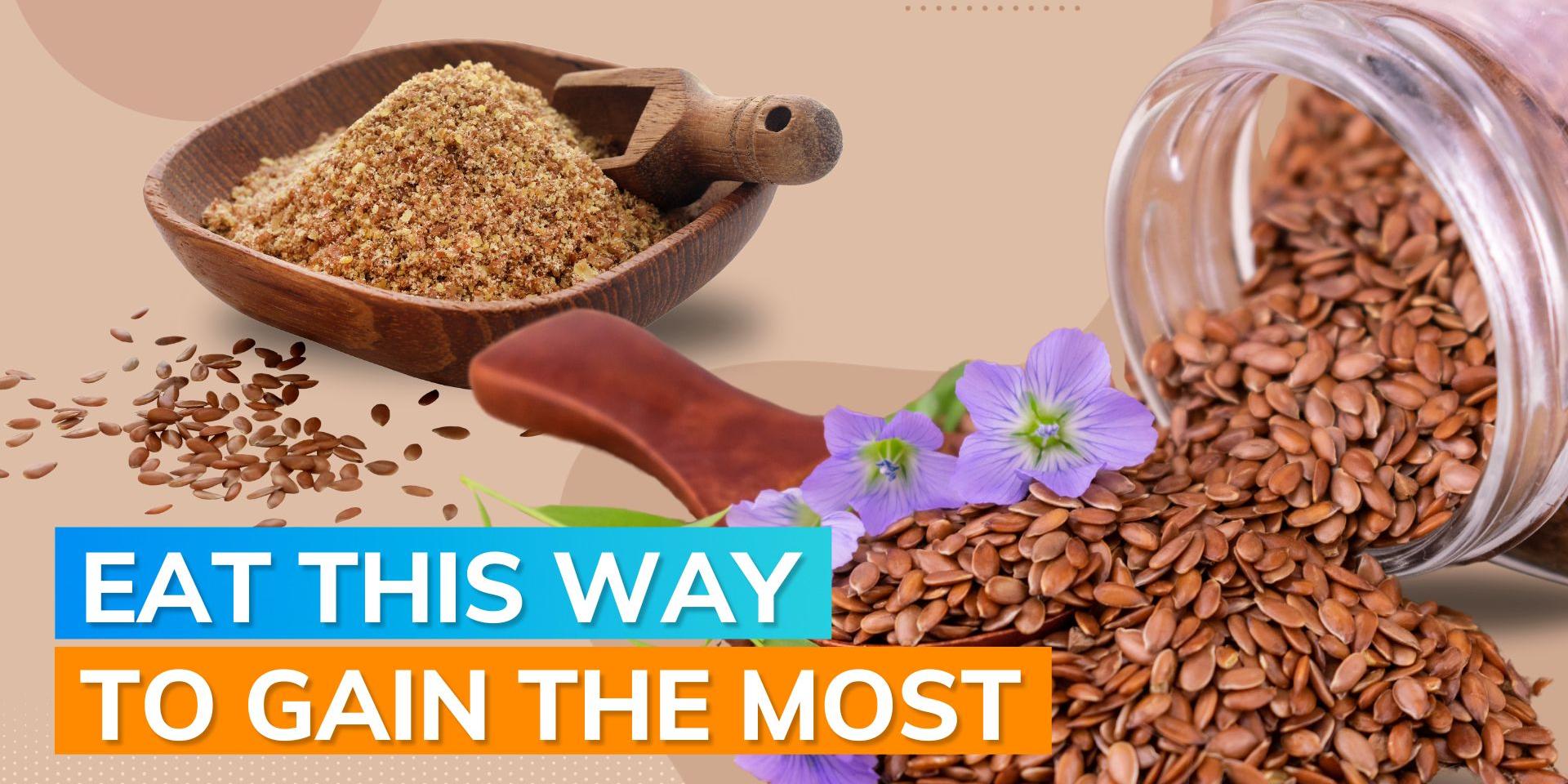 Do you eat flaxseeds daily? Know the right way to consume them to the ...