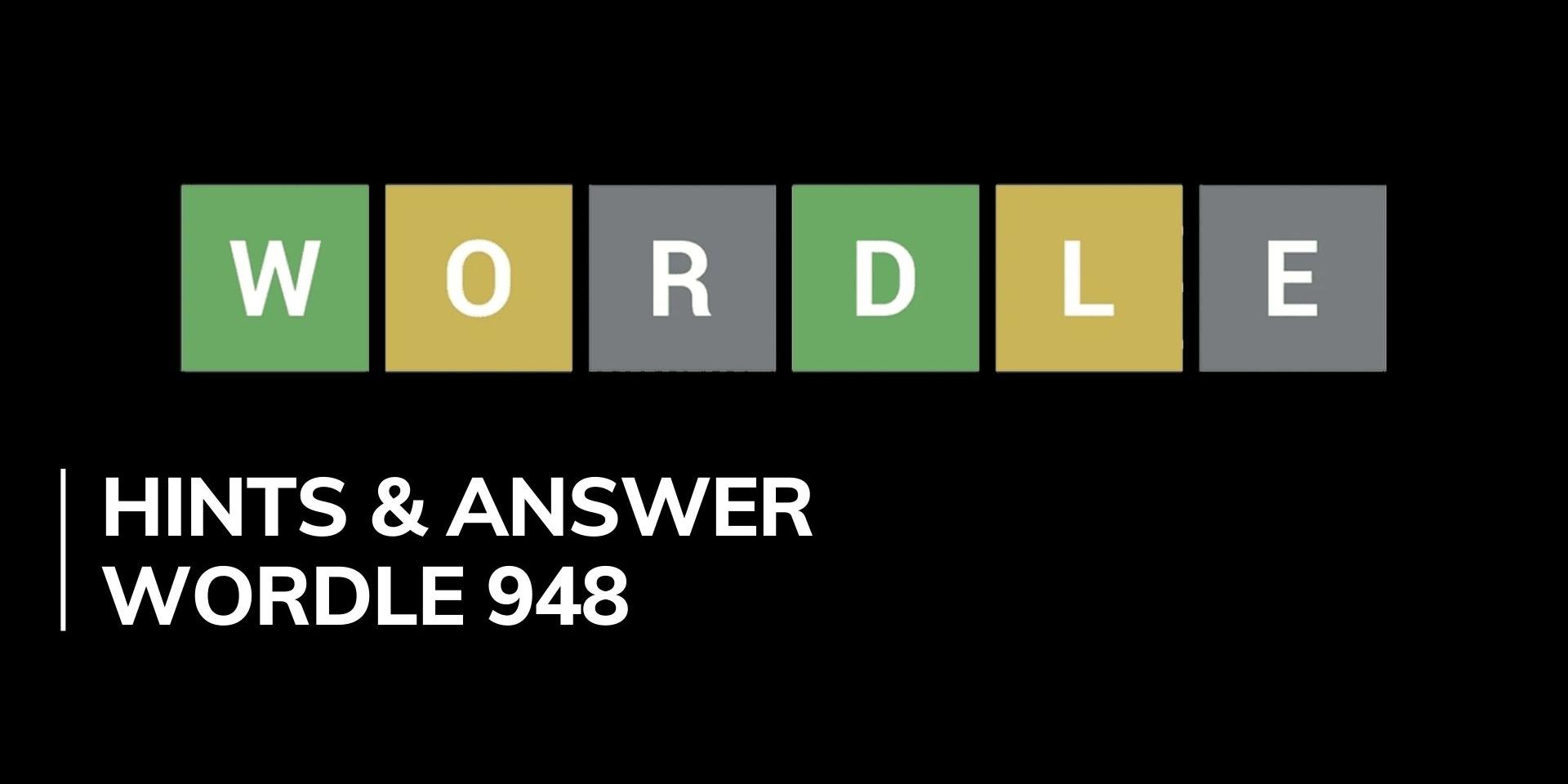 Wordle 948 Hints and answer for January 23, 2024: Enhancing language ...