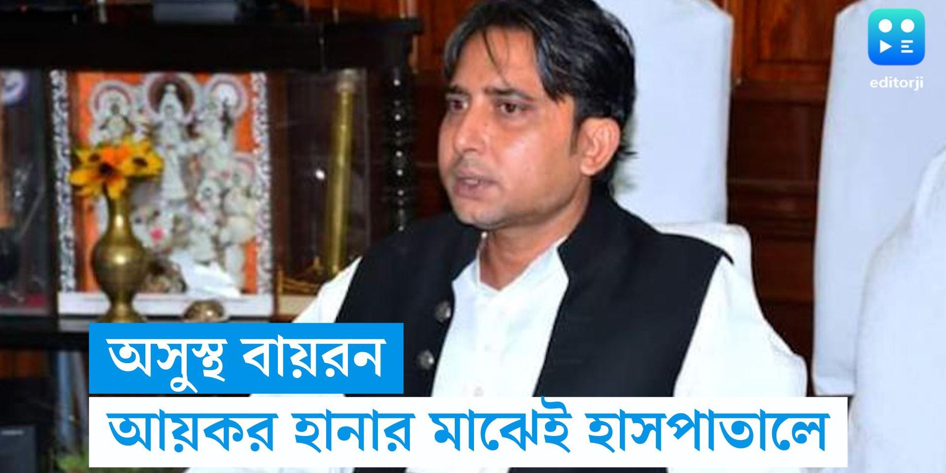 Bayron Biswas hospitalised during income tax raid - Bayron Biswas ...