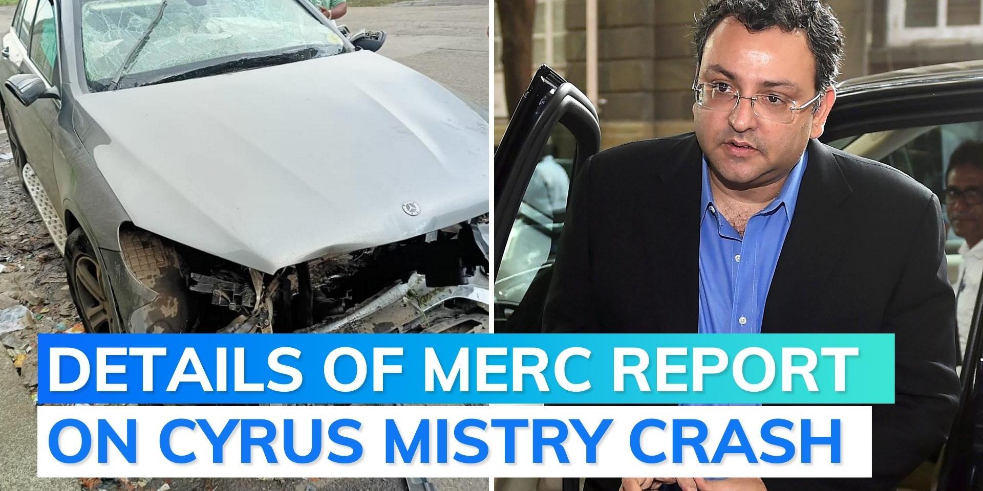 Cyrus Mistry death: Mercedes-Benz submits report to police; reveals car ...