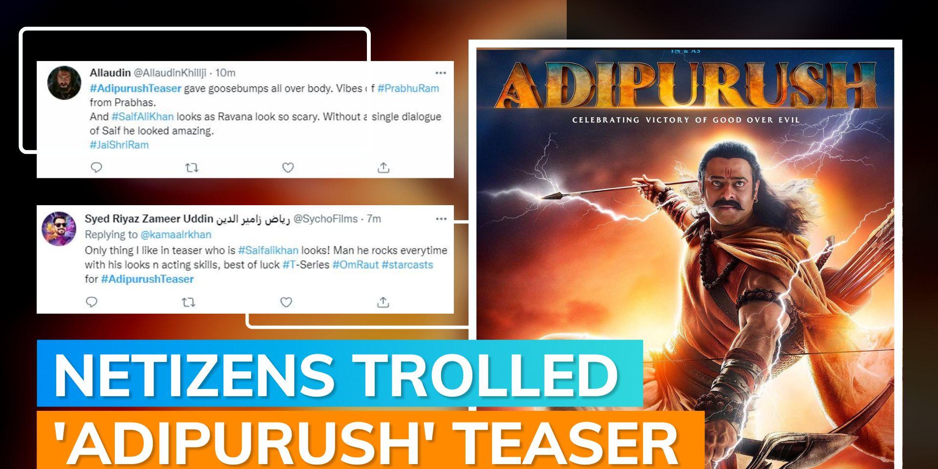‘Adipurush’ teaser Twitter review: Netizens seem ‘disappointed’ with ...