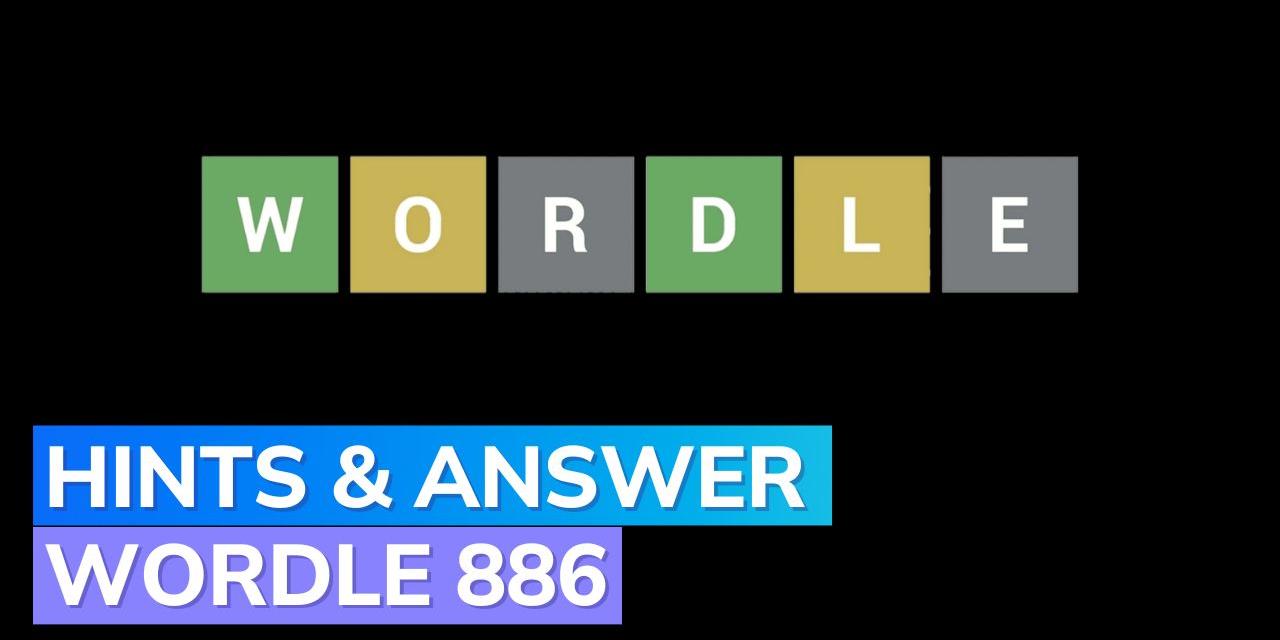 Wordle 886 Hints and Answer for Today, November 22, 2023: Boost your ...