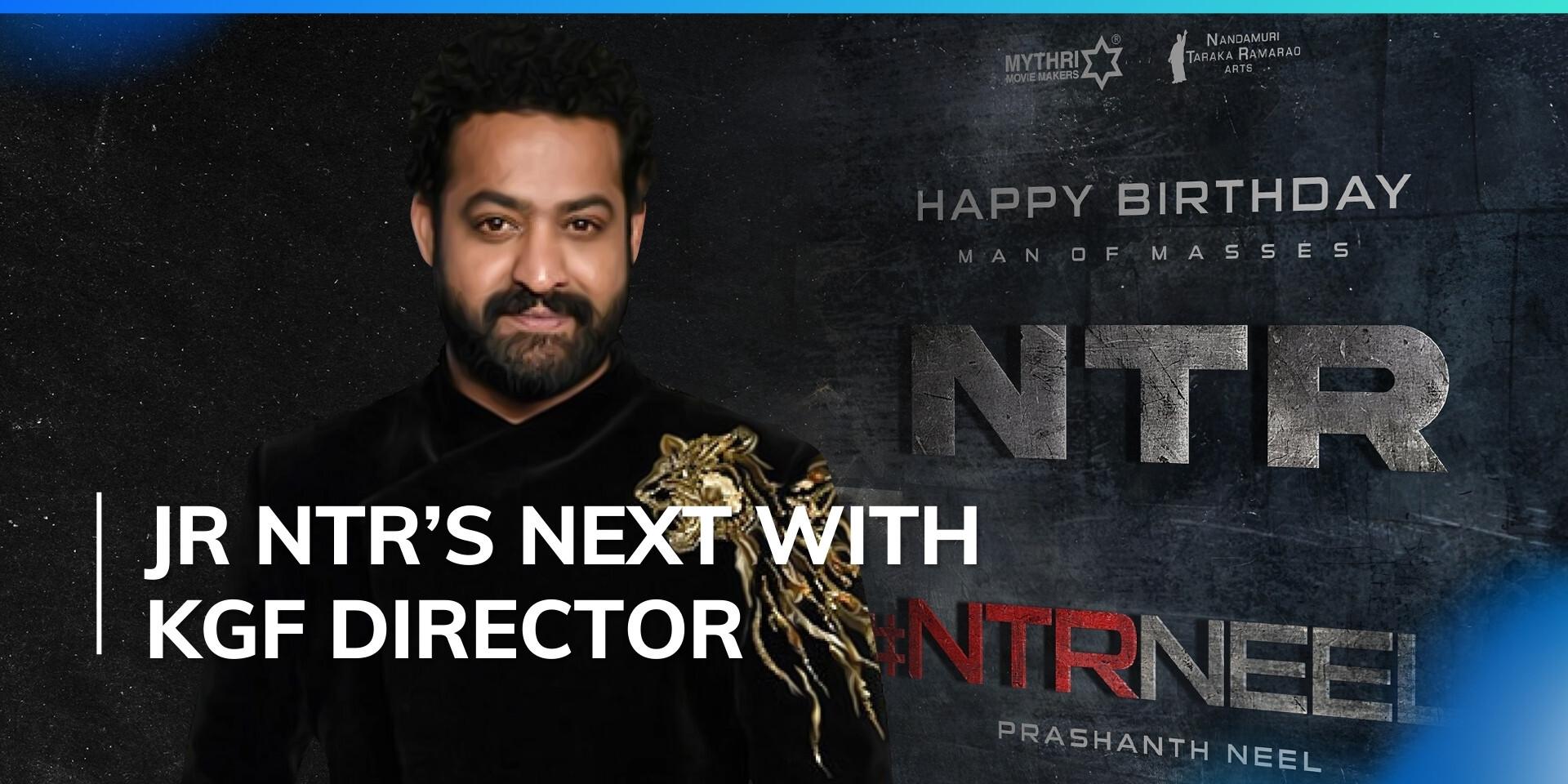 Jr NTR’s to join hands with director Prashanth Neel, ‘RRR’ co-star Ram ...