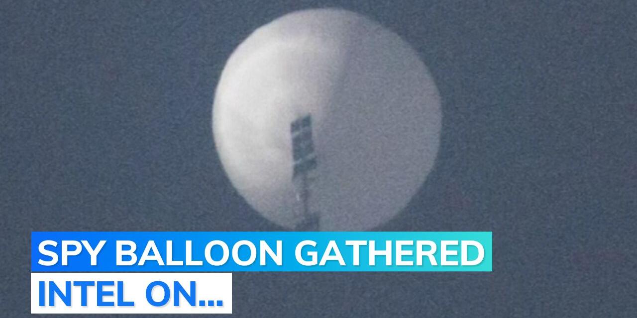 Report: Chinese spy balloon gathered intel, transmitted it to Beijing ...