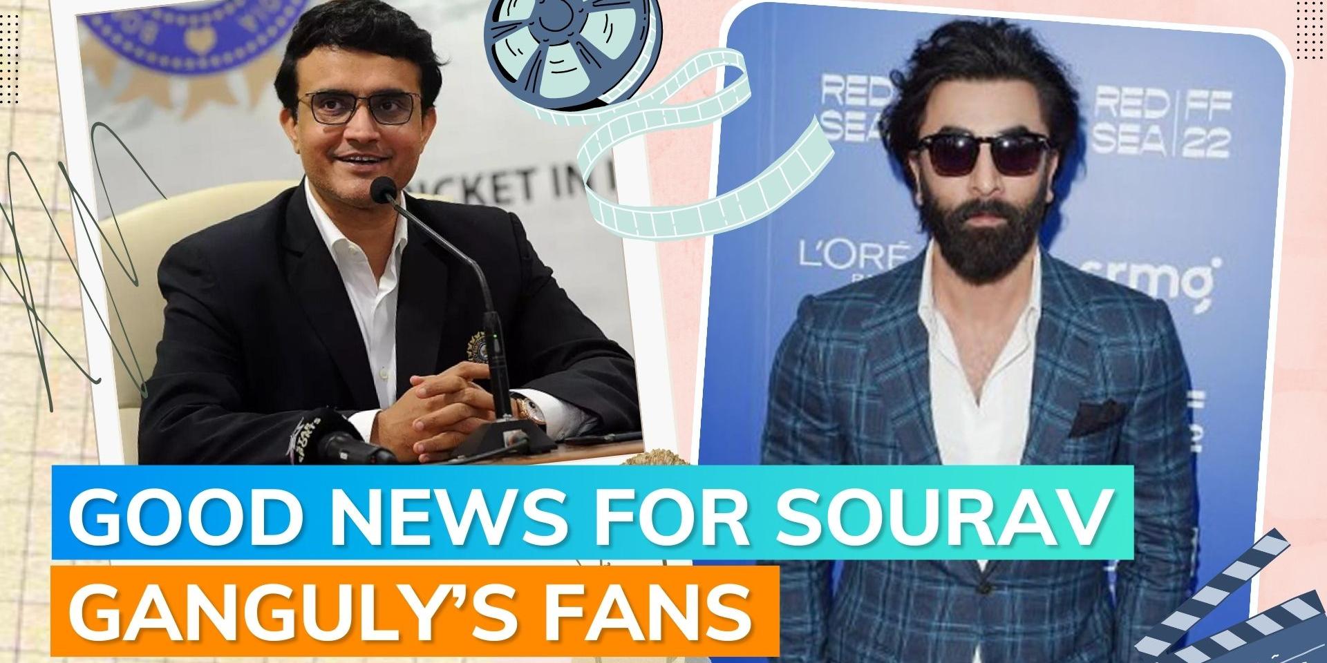 Ranbir Kapoor confirmed for Sourav Ganguly‘s biopic, likely to visit Kolkata soon: Report | Editorji